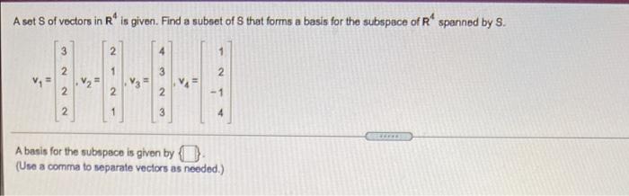 Solved A set S of vectors in R is given. Find a subset of 5 | Chegg.com