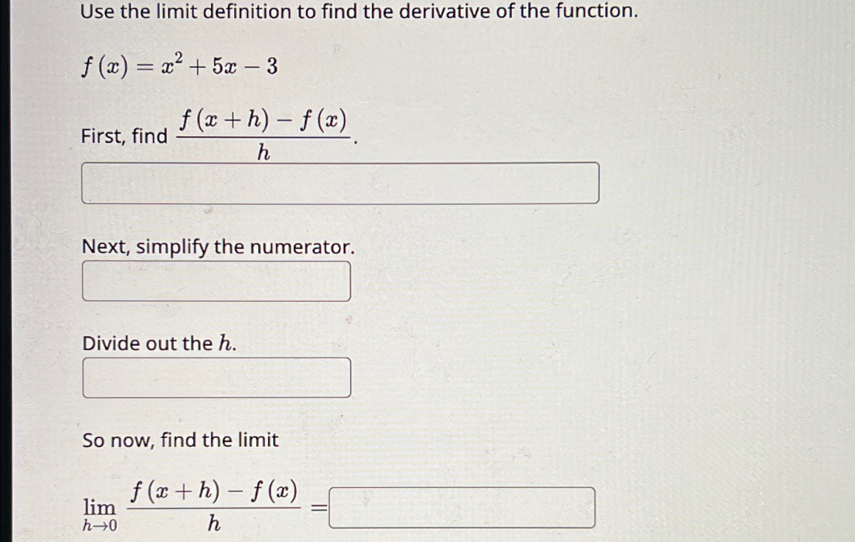 Solved Use the limit definition to find the derivative of | Chegg.com