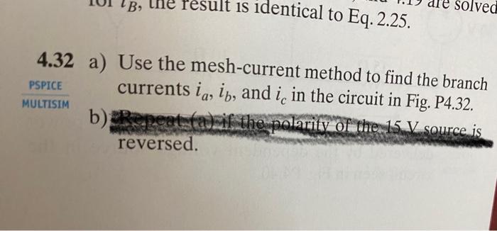 Solved Figure P4.32a) Use the mesh-current method to find | Chegg.com