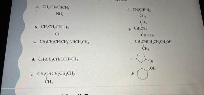 Solved a. CH3CH2CHCH3 NH2 b. CH3CH2CHCH3 c. | Chegg.com