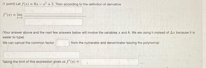 (1 point) Let f(x)=8x−x2+3. Then according to the | Chegg.com