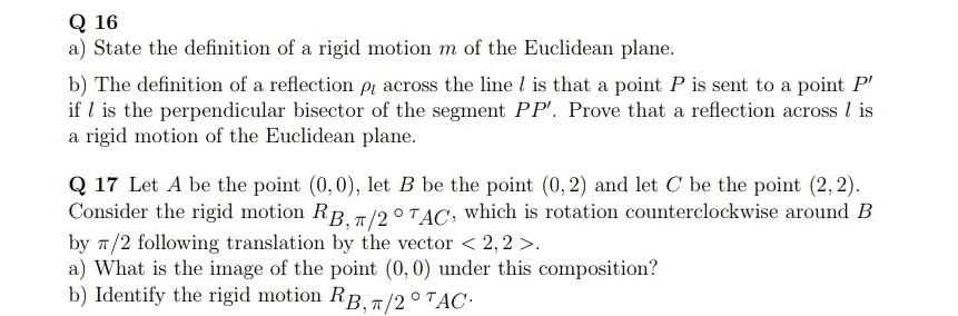 Solved Q 16 a) State the definition of a rigid motion m of | Chegg.com