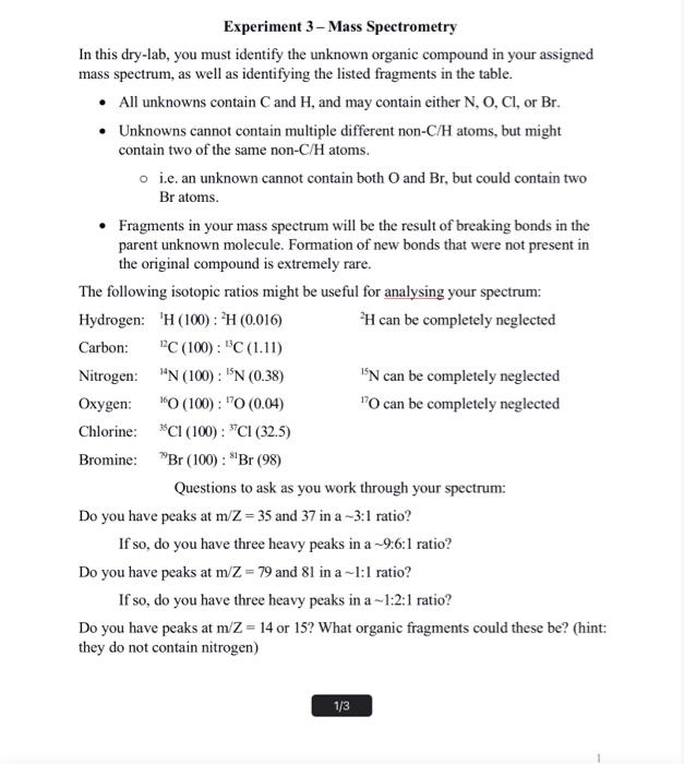 Solved Experiment 3 - Mass Spectrometry In this dry-lab, you | Chegg.com