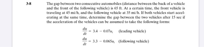 Solved 3-8 The gap between two consecutive automobiles | Chegg.com