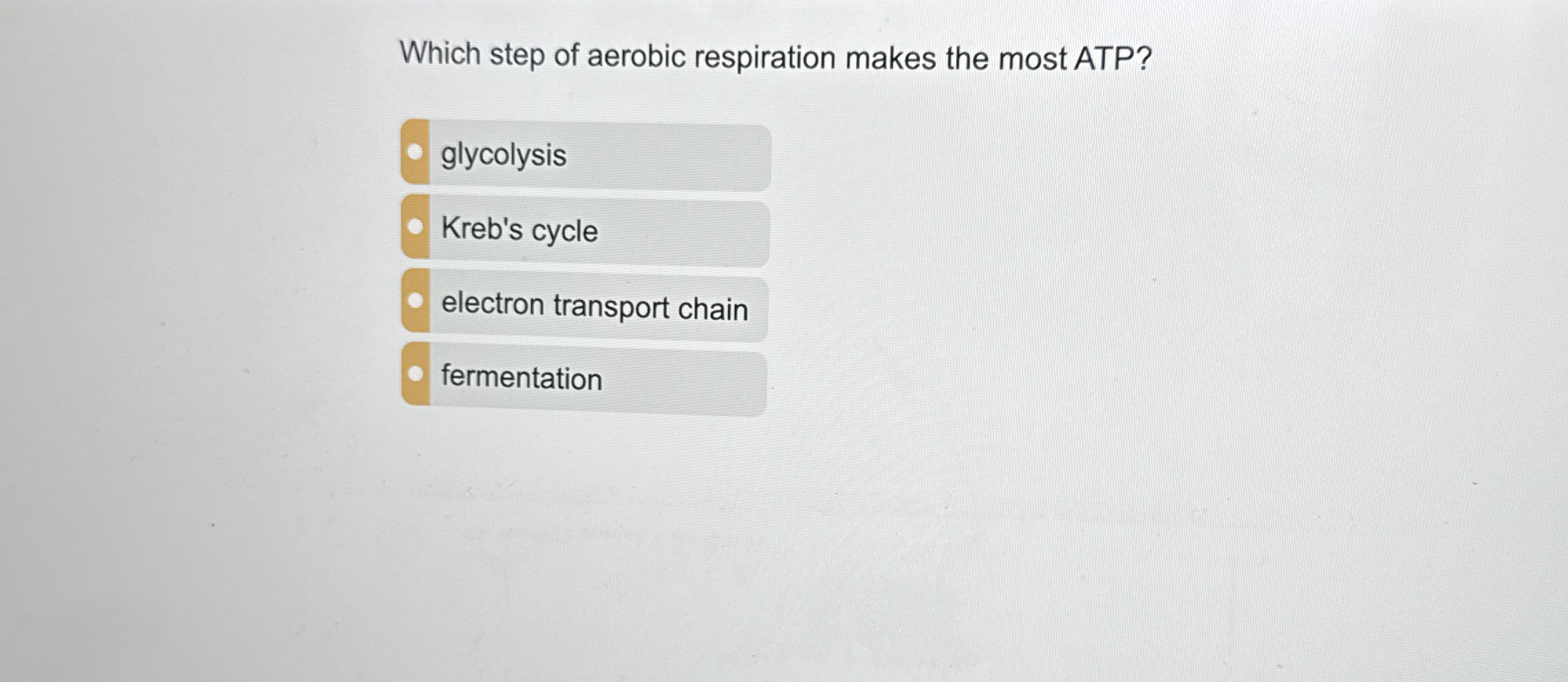 Solved Which step of aerobic respiration makes the most | Chegg.com