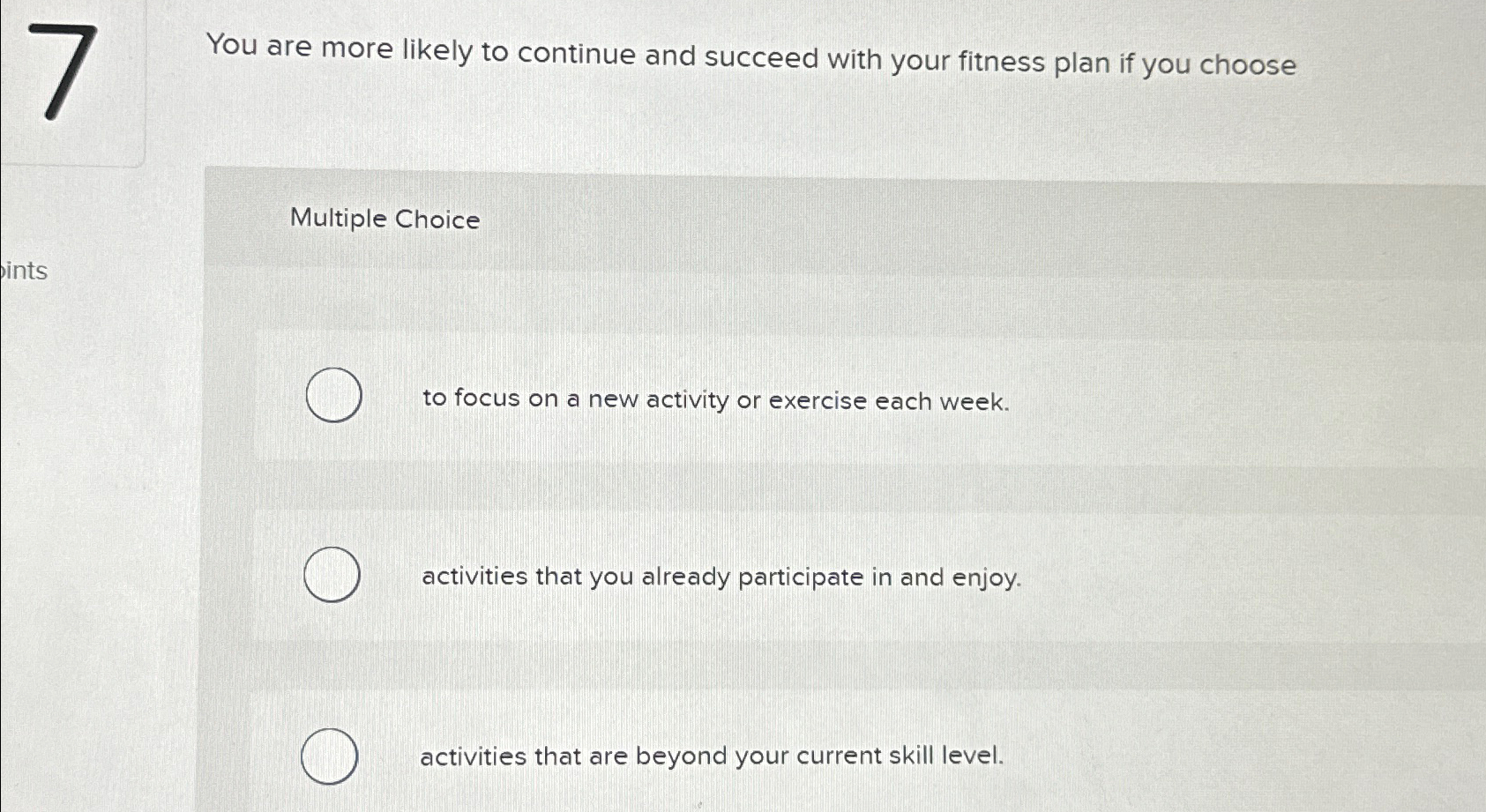 Solved You are more likely to continue and succeed with your | Chegg.com