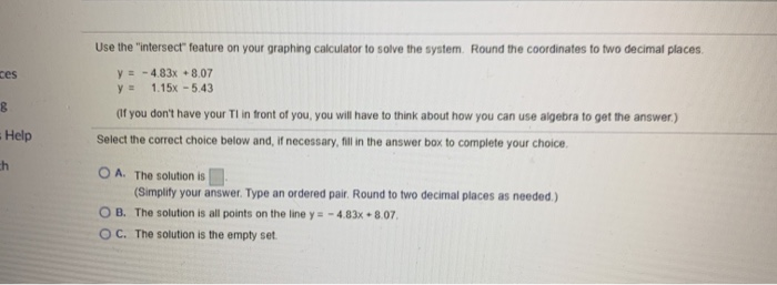 Solved ces Use the "intersect" feature on your graphing | Chegg.com