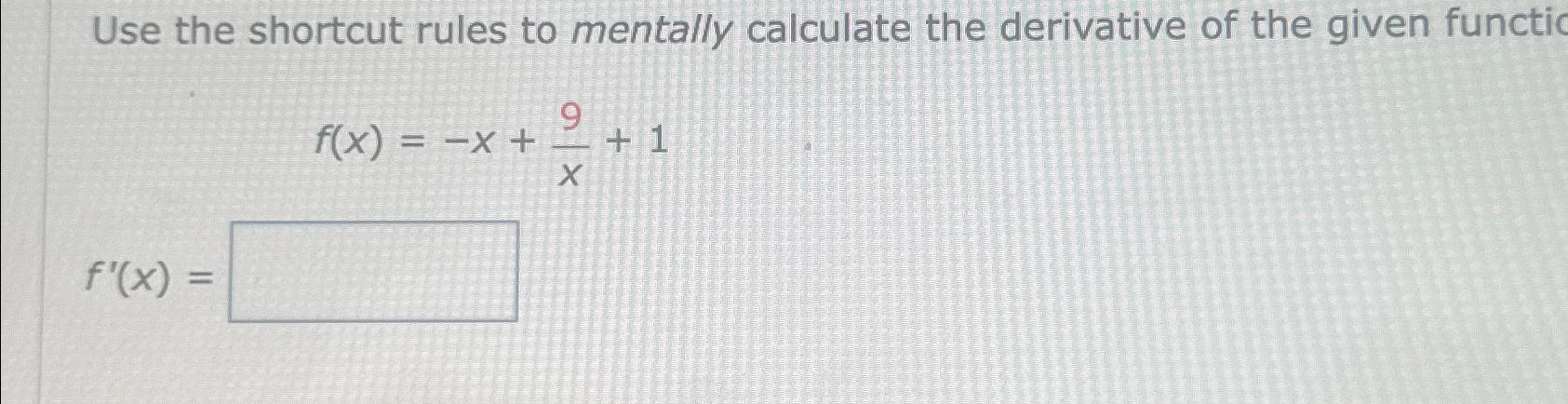 Solved Use the shortcut rules to mentally calculate the | Chegg.com