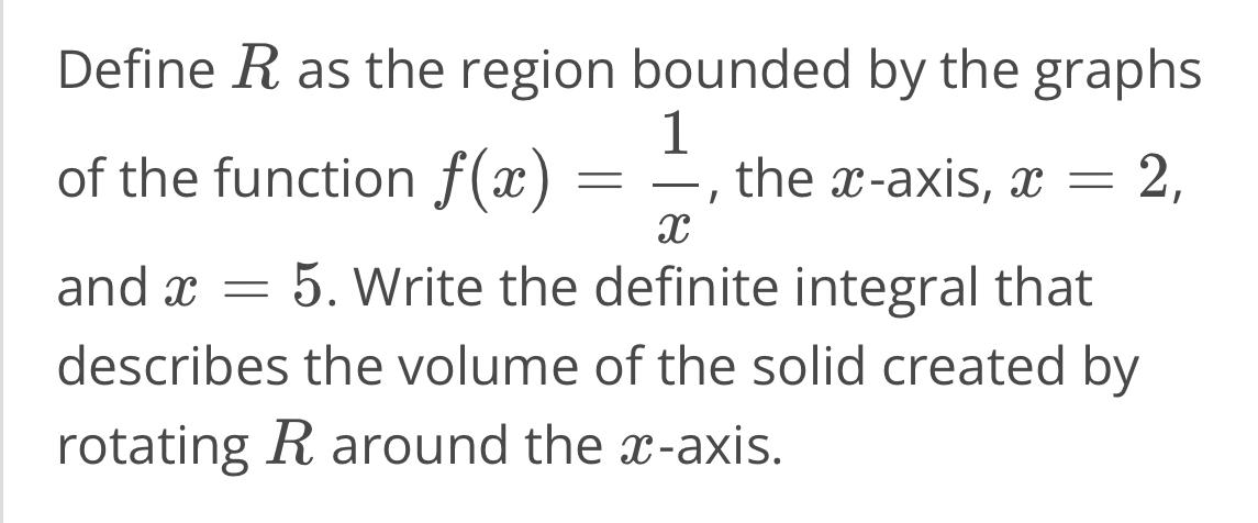 Solved Define R ﻿as the region bounded by the graphs of the | Chegg.com