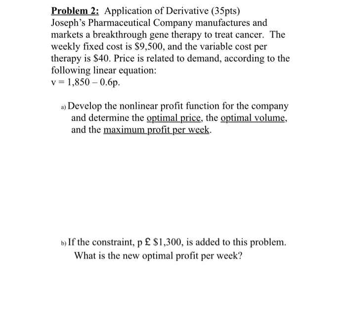 Solved Problem 2: Application of Derivative (35pts) Joseph's | Chegg.com