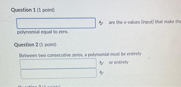 Solved Question 1 (1 point) A are the x-values (input) that | Chegg.com