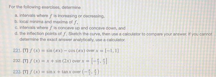Solved For the following exercises, determine a. intervals | Chegg.com