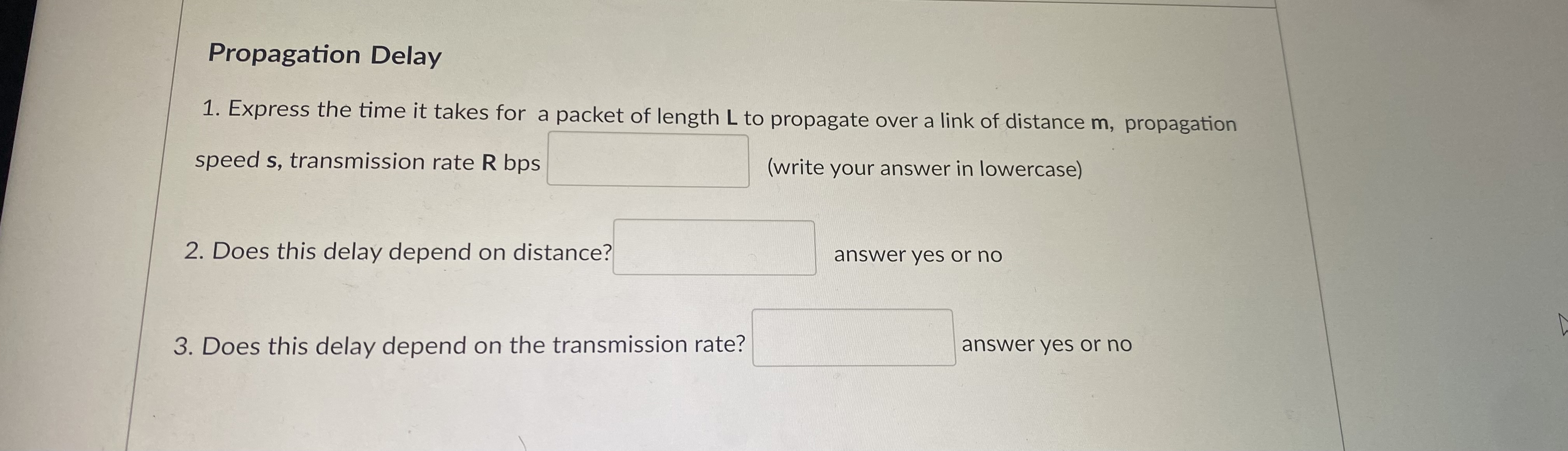 Solved Propagation DelayExpress the time it takes for a | Chegg.com