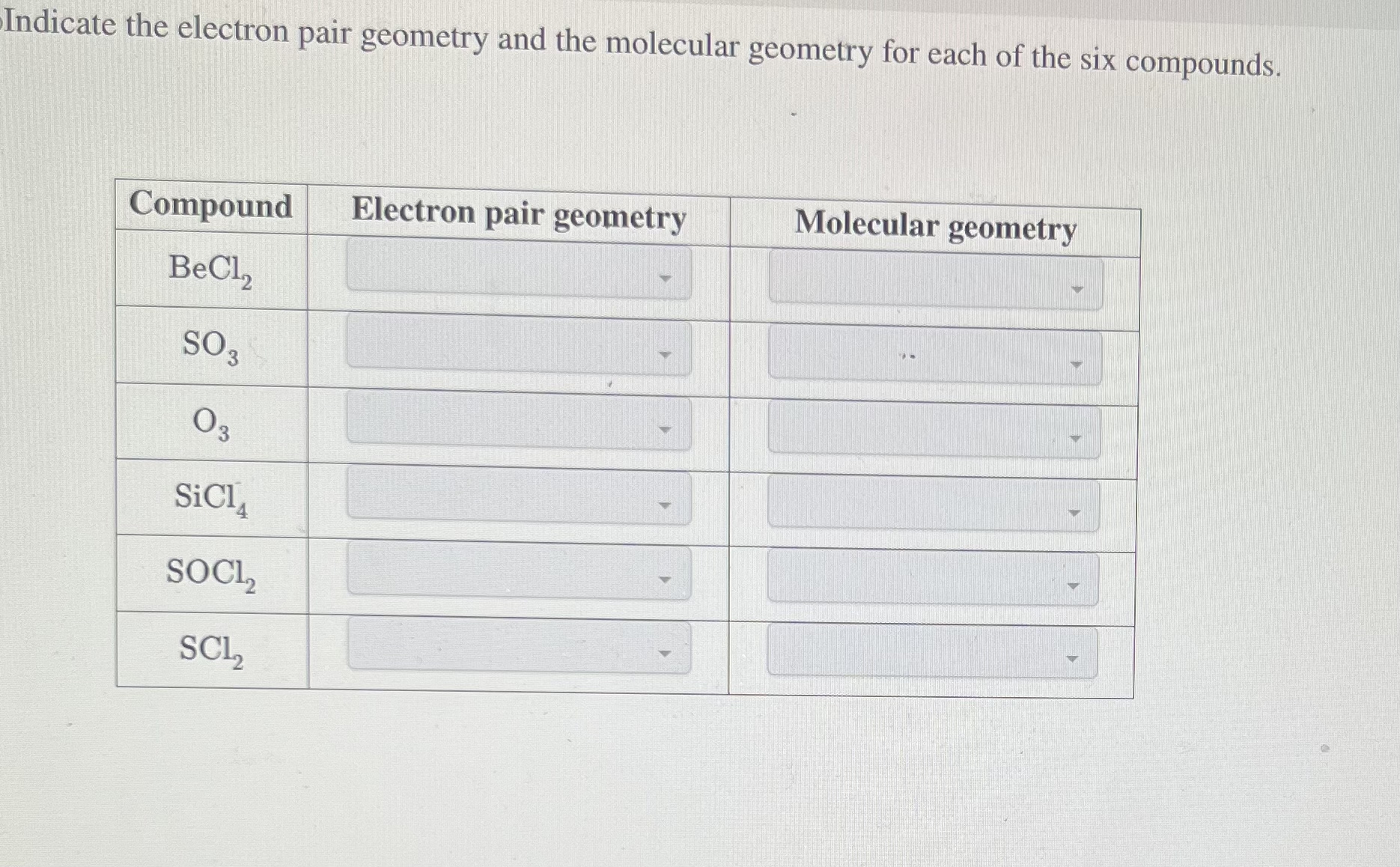 Indicate the electron pair geometry and the molecular | Chegg.com