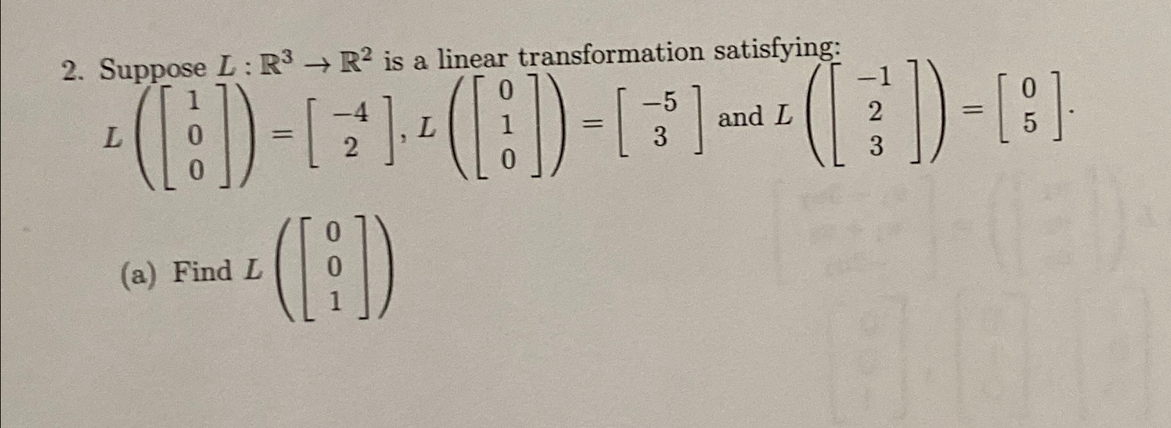 Solved Suppose L:R3→R2 ﻿is a linear transformation | Chegg.com
