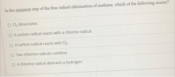 Solved In the reaction of Cl2 with ethane and UV light, | Chegg.com
