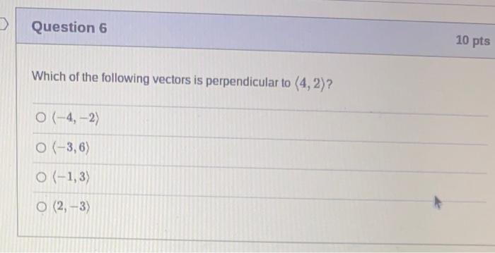 Solved Which of the following vectors is perpendicular to | Chegg.com