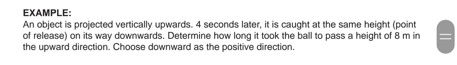 Solved EXAMPLE:An object is projected vertically upwards. 4 | Chegg.com