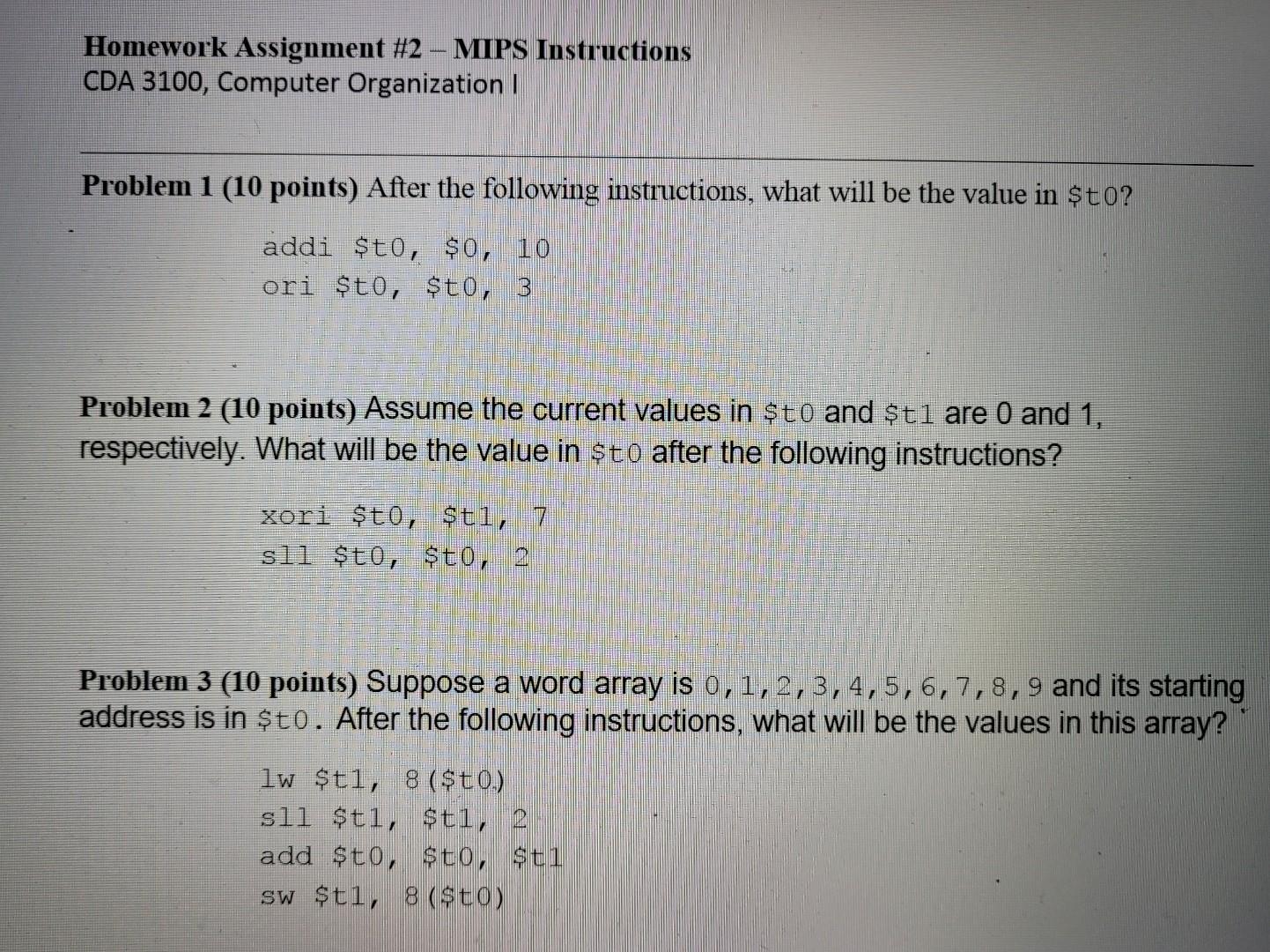 Solved Homework Assignment #2 – MIPS Instructions CDA 3100, | Chegg.com