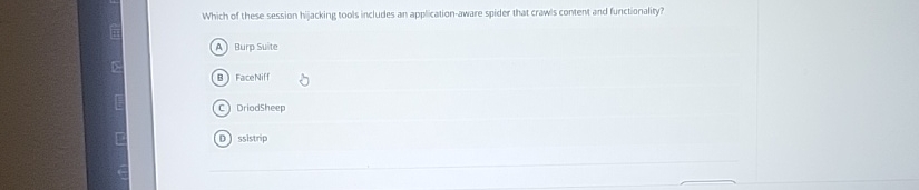 Solved Which Of These Session Hijacking Tools Includes An