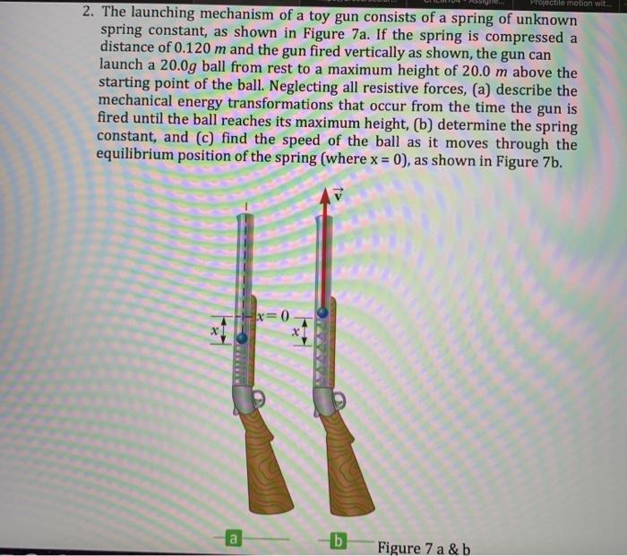 Solved Projectile motion wit 2. The launching mechanism of a | Chegg.com