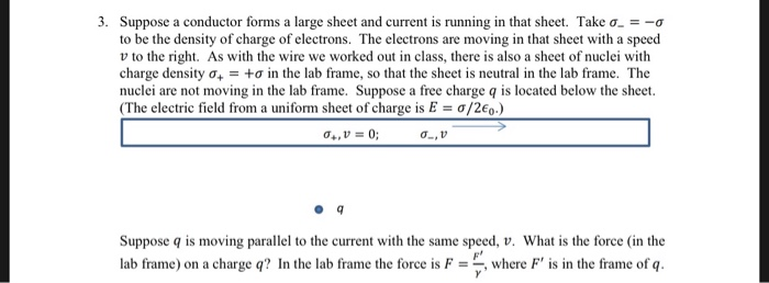 Solved 3. Suppose a conductor forms a large sheet and | Chegg.com