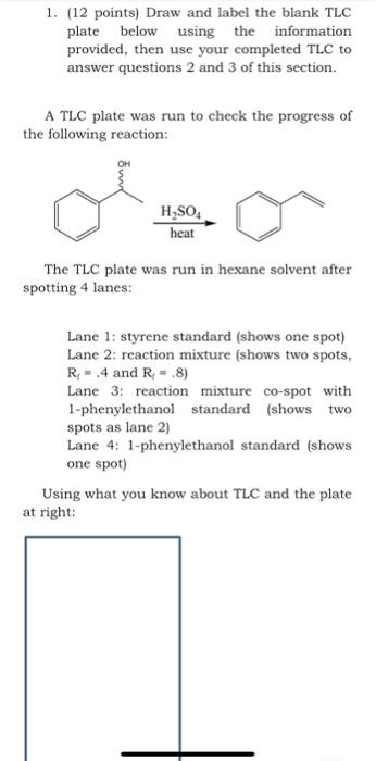 Solved 1. (12 points) Draw and label the blank TLC plate | Chegg.com