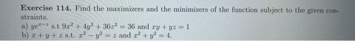 Solved Exercise 114. Find the maximizers and the minimizers | Chegg.com