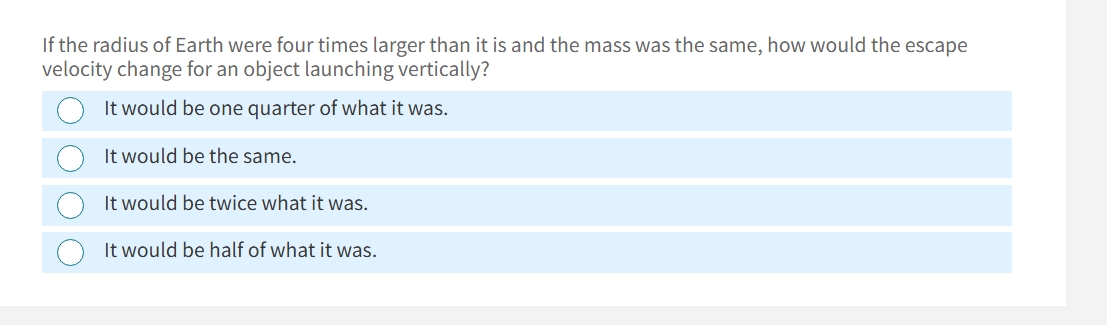 Solved If ﻿the radius of ﻿Earth were four times larger than | Chegg.com