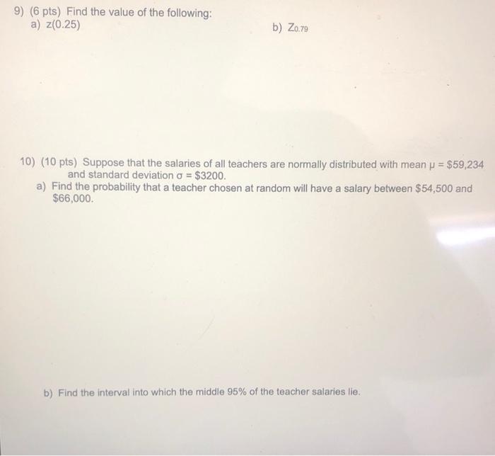 Solved 9) (6 pts) Find the value of the following: a) | Chegg.com