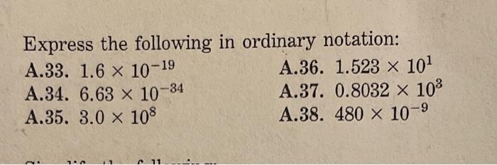 Solved Express the following in ordinary notation: | Chegg.com