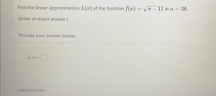 Solved Find The Linear Approximation L X Of The Function