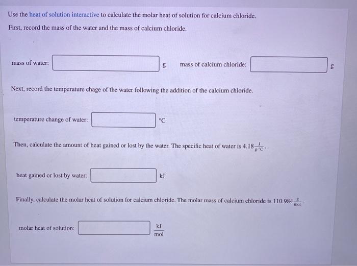 Use the heat of solution interactive to calculate the | Chegg.com