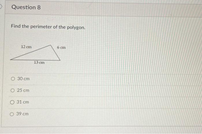Solved Find the perimeter of the polygon. 30 cm 25 cm 31 cm | Chegg.com