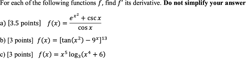 Solved For each of the following functions f, ﻿find f' ﻿its | Chegg.com