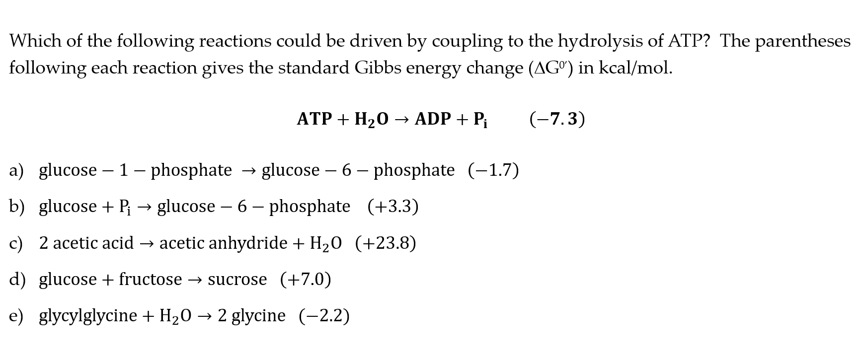 Solved Which of the following reactions could be driven by | Chegg.com
