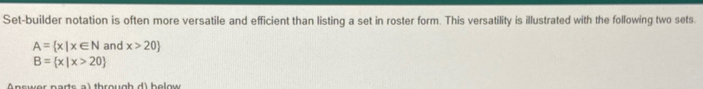 Solved Set-builder notation is often more versatile and | Chegg.com