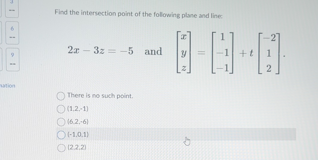 Find the intersection point of the following plane | Chegg.com