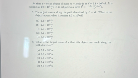 Solved At time t=0s ﻿an object of mass m=3.0kg ﻿is at | Chegg.com