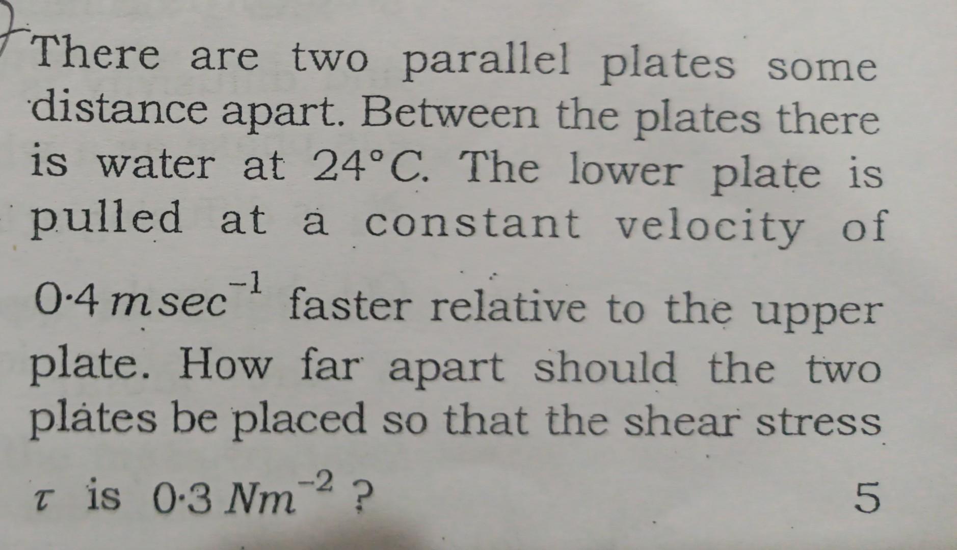 Solved There are two parallel plates some distance apart. | Chegg.com