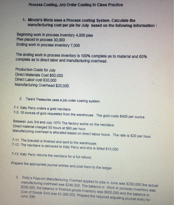 Solved Process Costing, Job Order Costing In Class Practice | Chegg.com