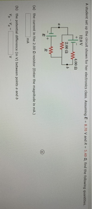 Solved A student set up the circuit shown for her | Chegg.com