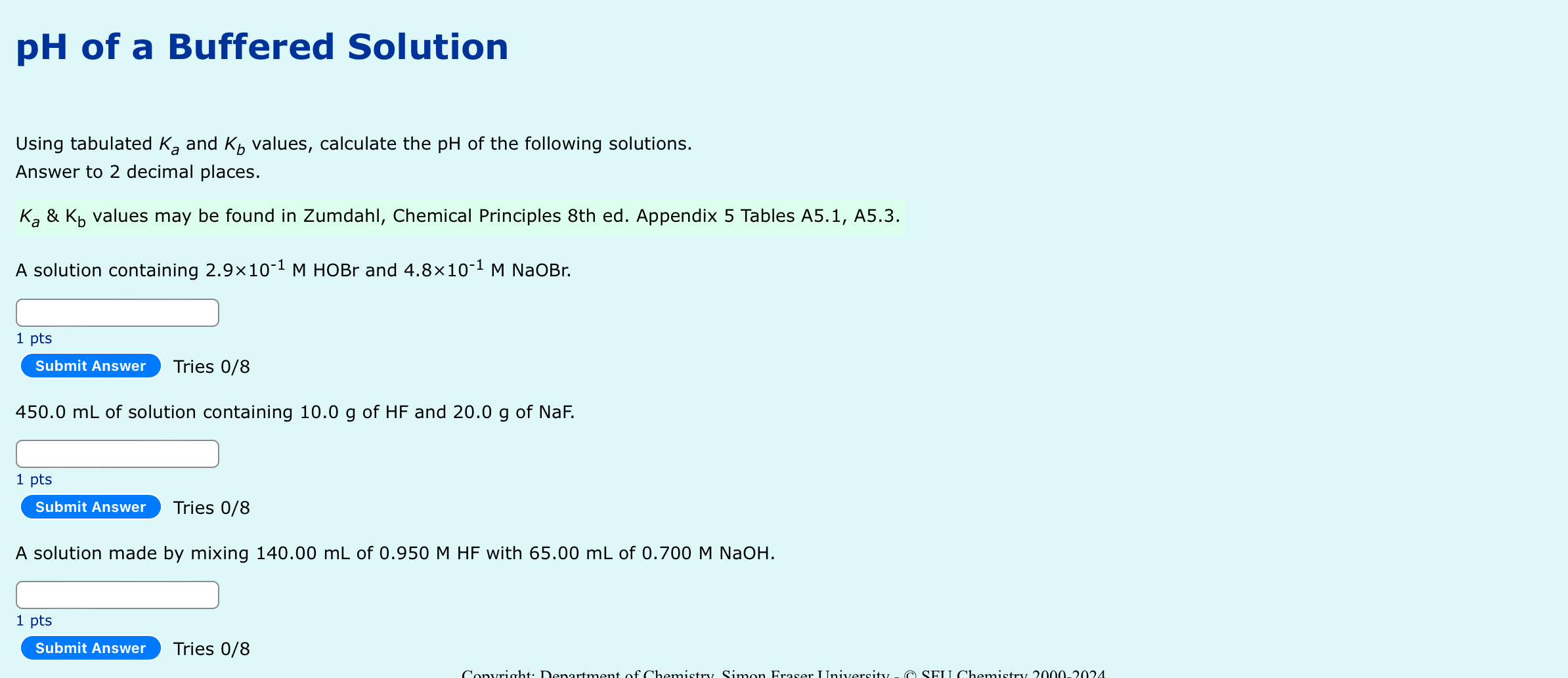 Solved pH of a Buffered SolutionUsing tabulated Ka ﻿and Kb | Chegg.com