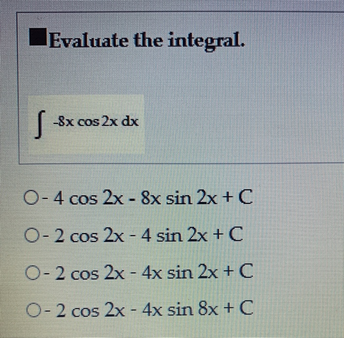 Solved Evaluate the integral. S sin 7x cos 2x dx o io sin 5x | Chegg.com
