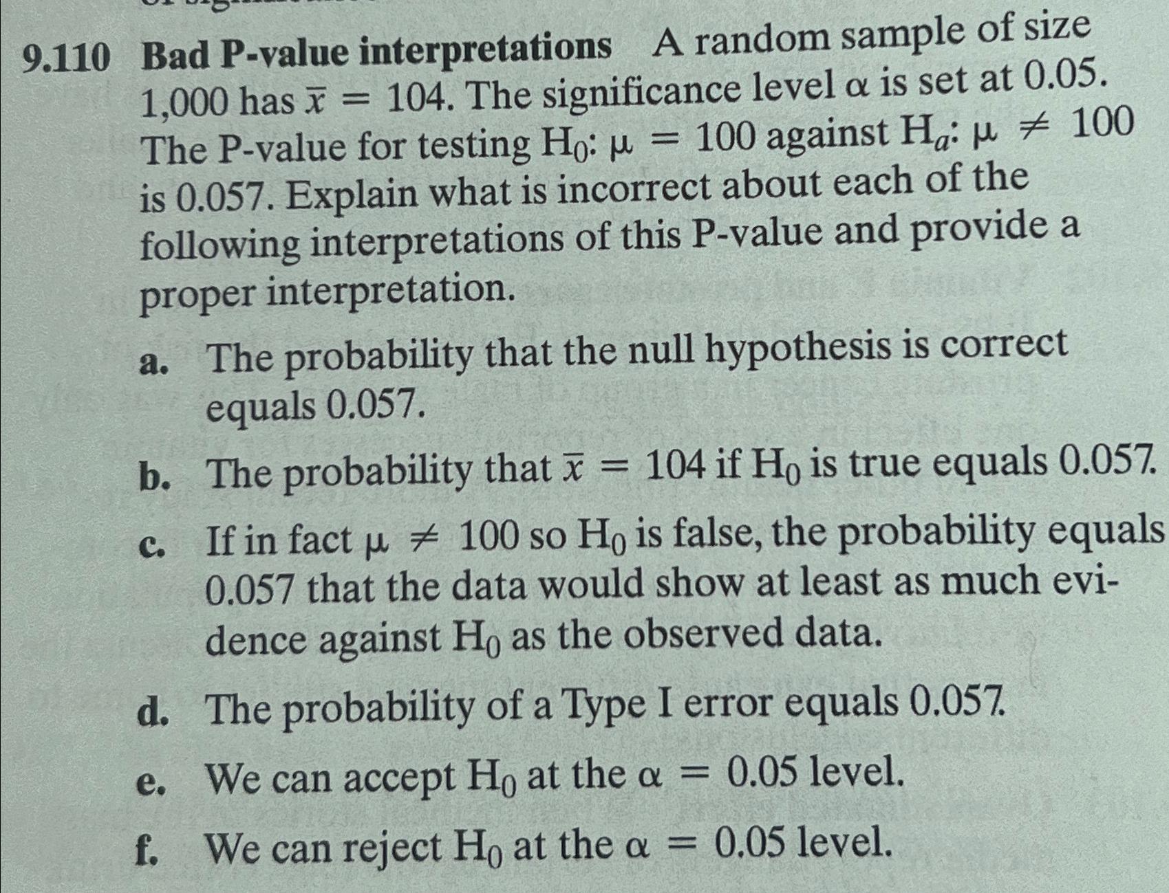 9.110 ﻿Bad P-value interpretations A random sample of | Chegg.com