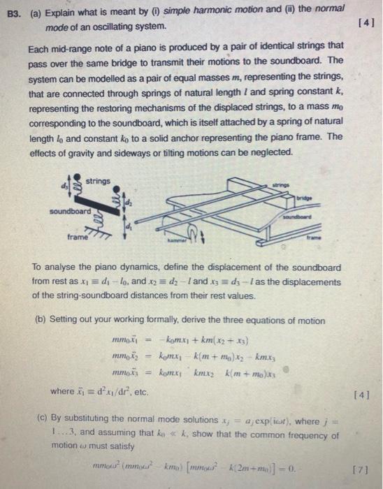 Solved B3. (a) Explain what is meant by (i) simple harmonic | Chegg.com