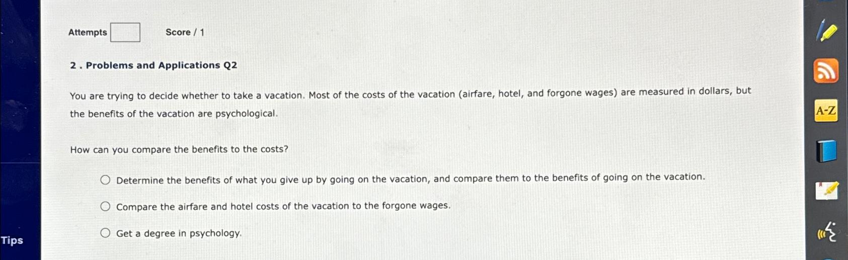 Solved AttemptsScore ?12. ﻿Problems and Applications Q2You | Chegg.com