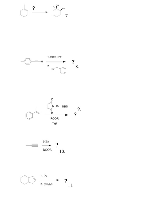 Solved 1. nBuli, THE N-Br NBS - ? ROOR THF HBr ROOR 10. 2. | Chegg.com