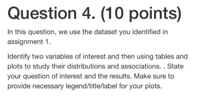 Solved use R markdown code to solve question 4use any data | Chegg.com