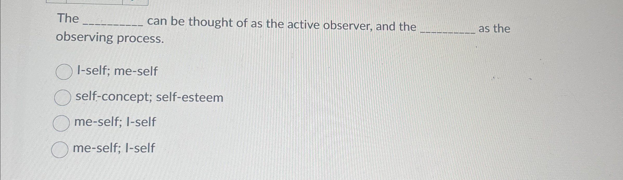 Solved The ﻿can be thought of as the active observer, and | Chegg.com